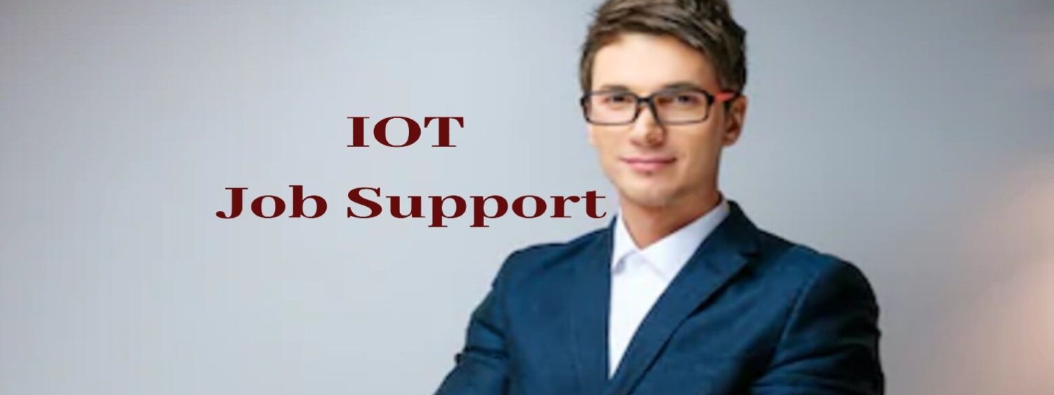 IOT Job Support | Internet Of Things Job Support- ARIT