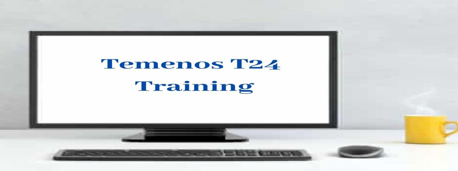 Temenos T24 Training | Temenos T24 Online Training – ARIT