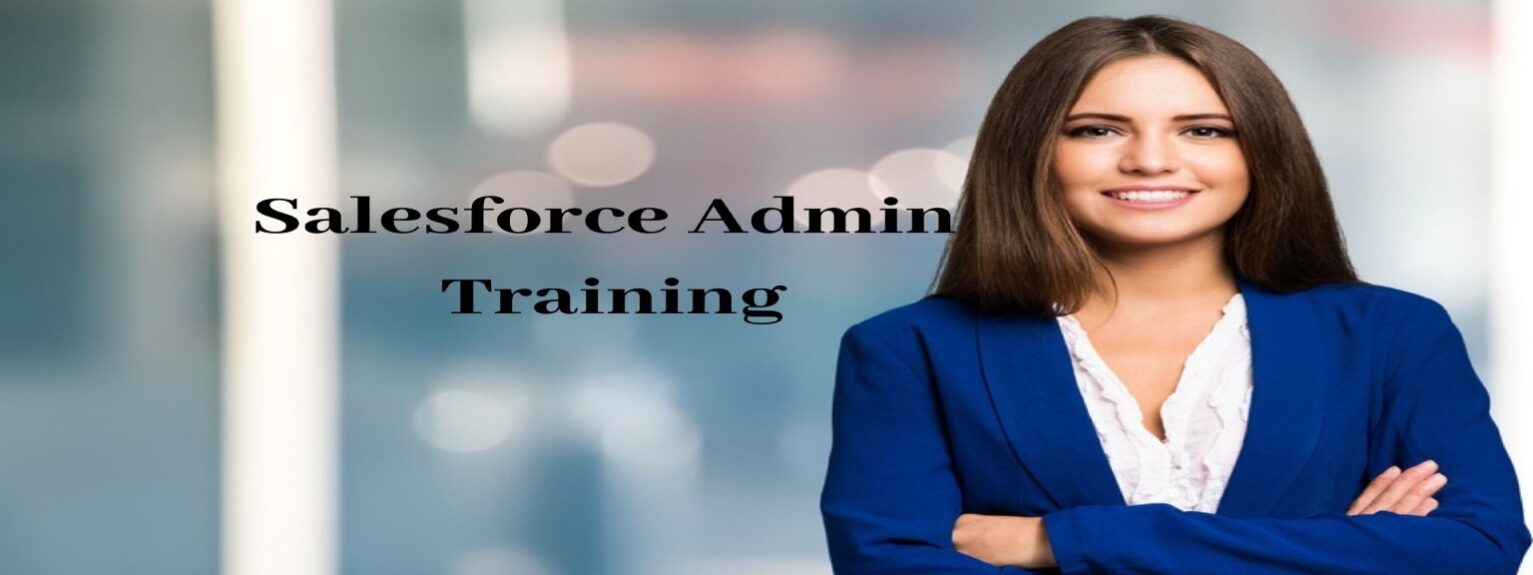Salesforce Admin Training | Salesforce Admin Online Training