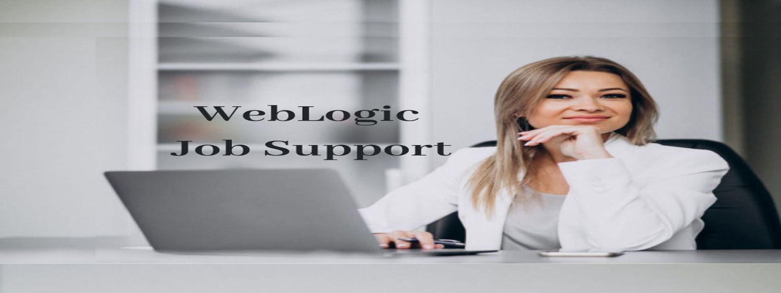 WebLogic Job Support | WebLogic Online Job Support - ARIT